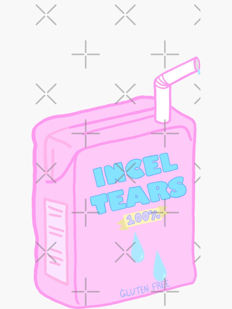 "100% Incel Tears" Sticker for Sale by Francht0ast | Redbubble
