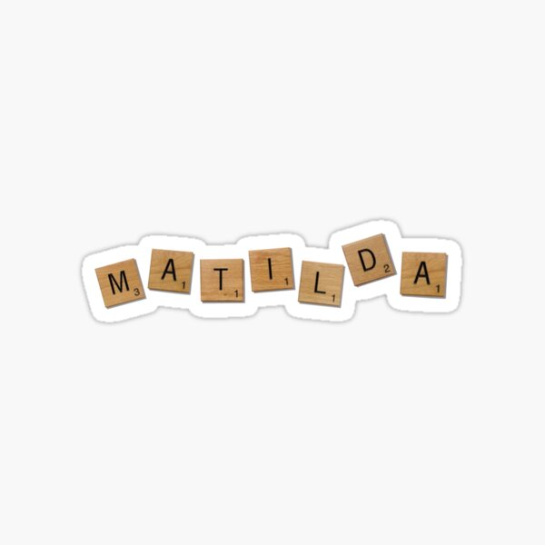 "Matilda Scrabble Name" Sticker by BroadwayDesignz | Redbubble