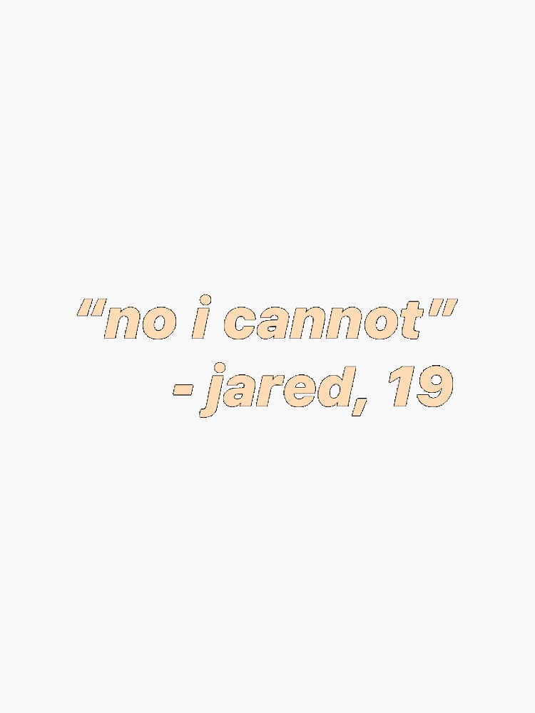 "Jared,19" Sticker by uttamigodha | Redbubble