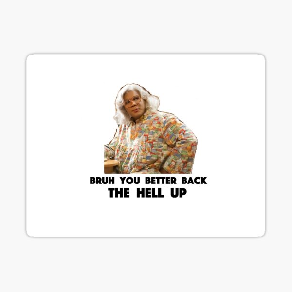 Madea Merch & Gifts for Sale | Redbubble