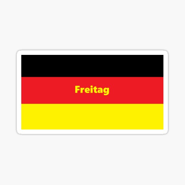 "Freitag - Friday in German" Sticker for Sale by farmbrough | Redbubble