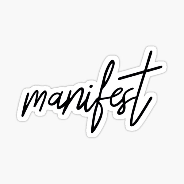 "Manifest" Sticker for Sale by diyadesigns | Redbubble