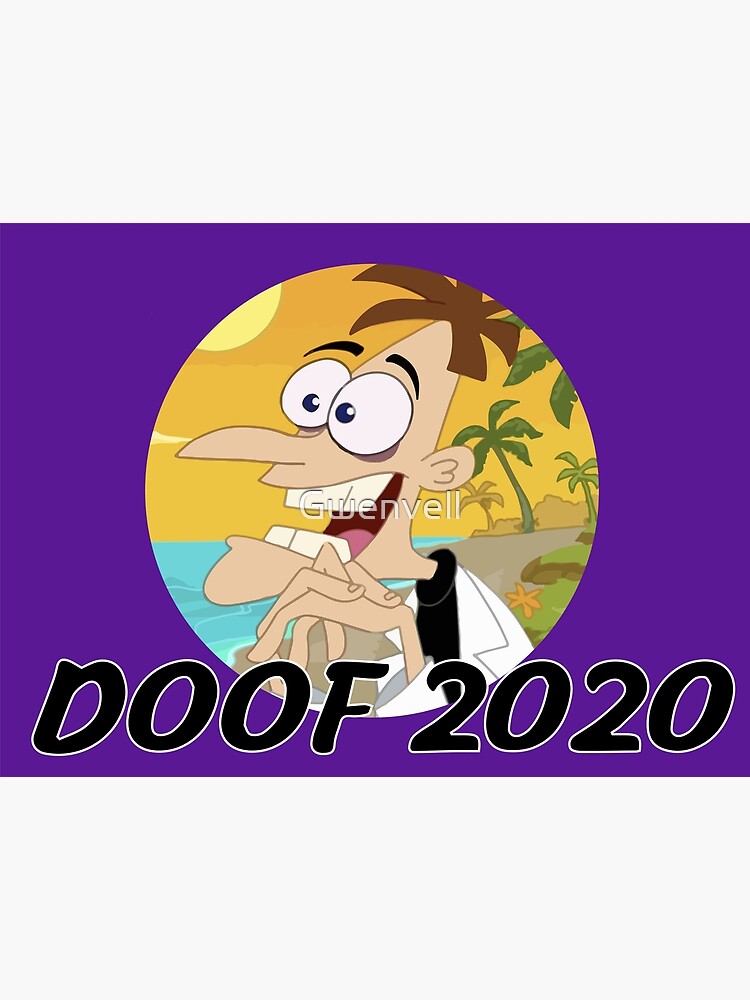 "doof 2020" Poster for Sale by Gwenvell | Redbubble