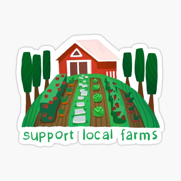 "Support local farmers" Sticker for Sale by martodesign | Redbubble