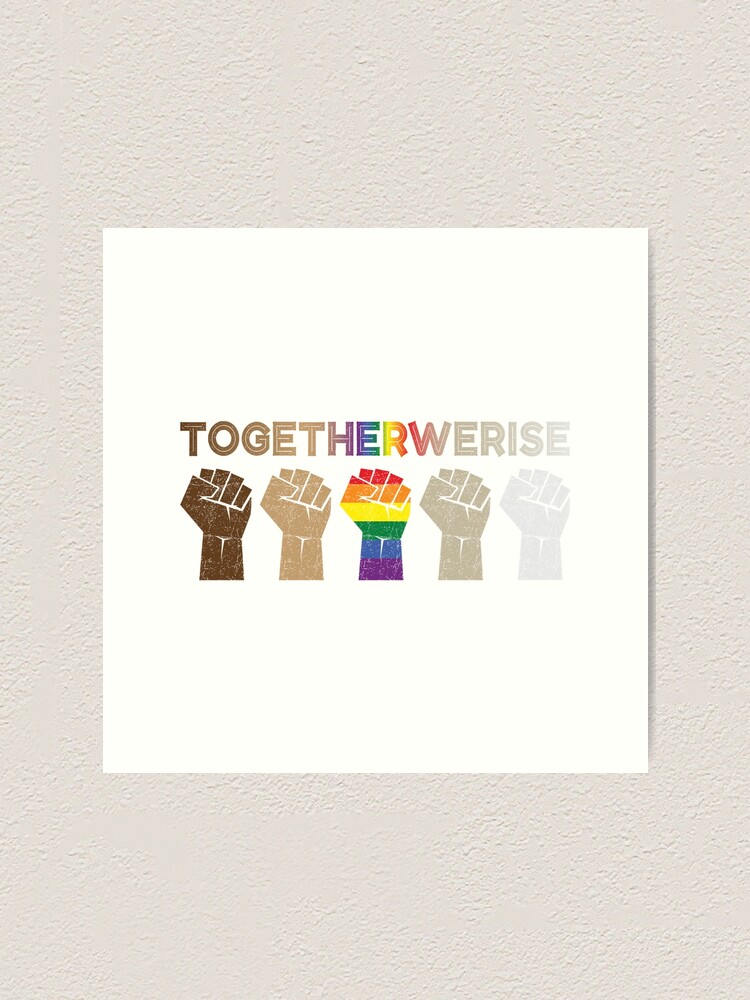 "Together We Rise" Art Print for Sale by graphicnology | Redbubble