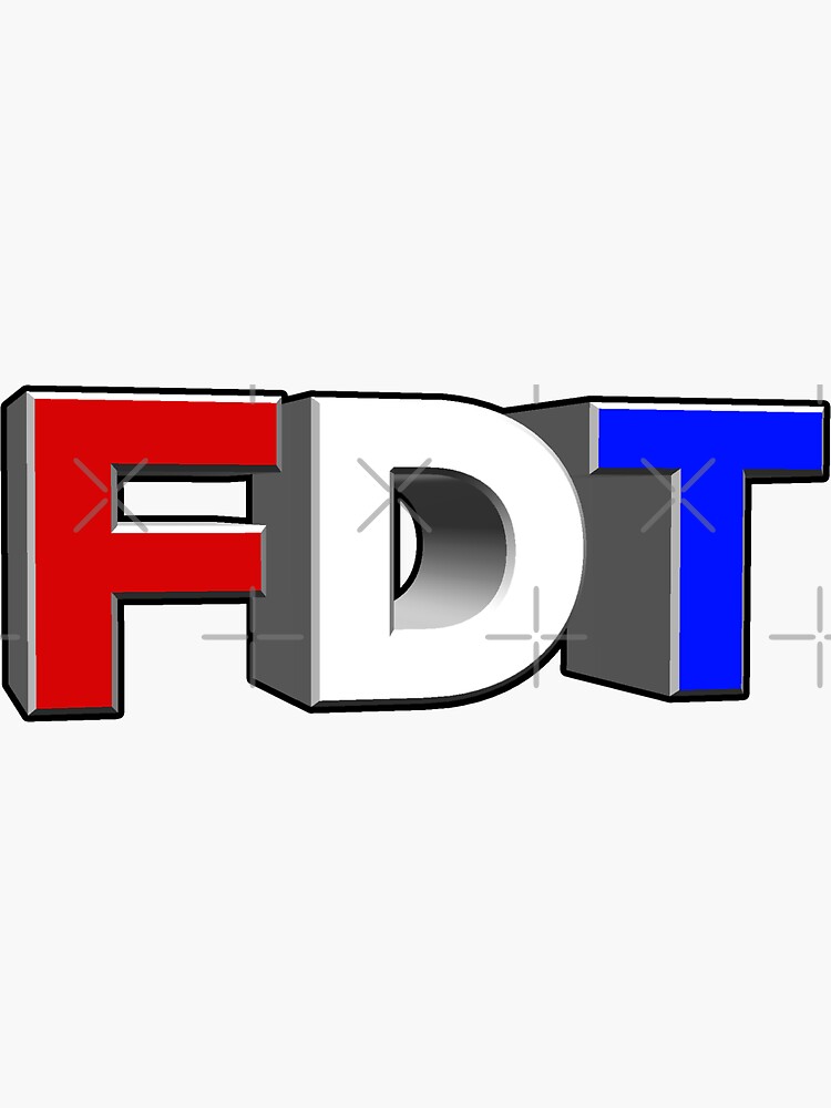 "FDT" Sticker for Sale by jrx614 | Redbubble
