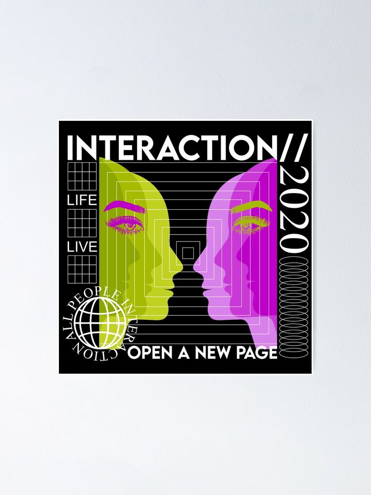 "Interaction 2020" Poster by alainakozyart | Redbubble