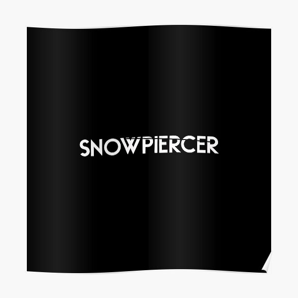 Poster: Snowpiercer | Redbubble