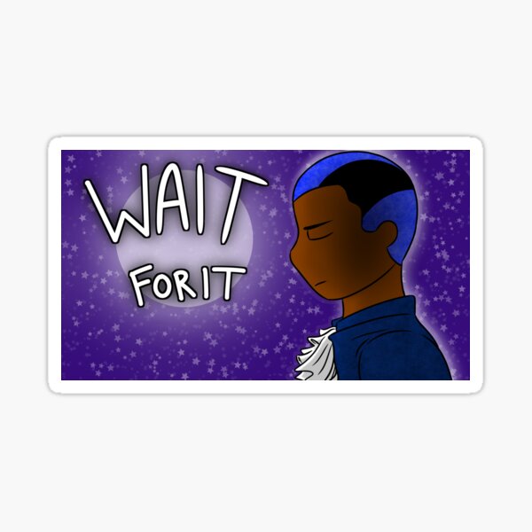 "Wait For It - Hamilton fanart" Sticker for Sale by samburger3000 ...