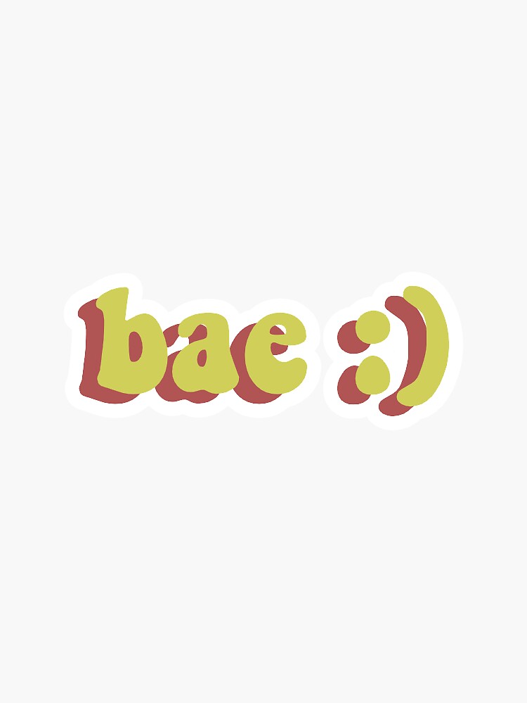 "Bae :) Sticker" Sticker by stukostickers | Redbubble