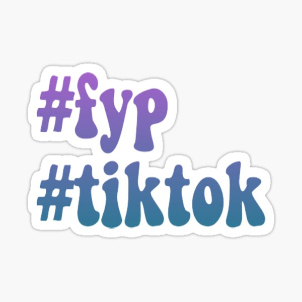 "#fyp #tiktok" Sticker for Sale by stickersmel | Redbubble