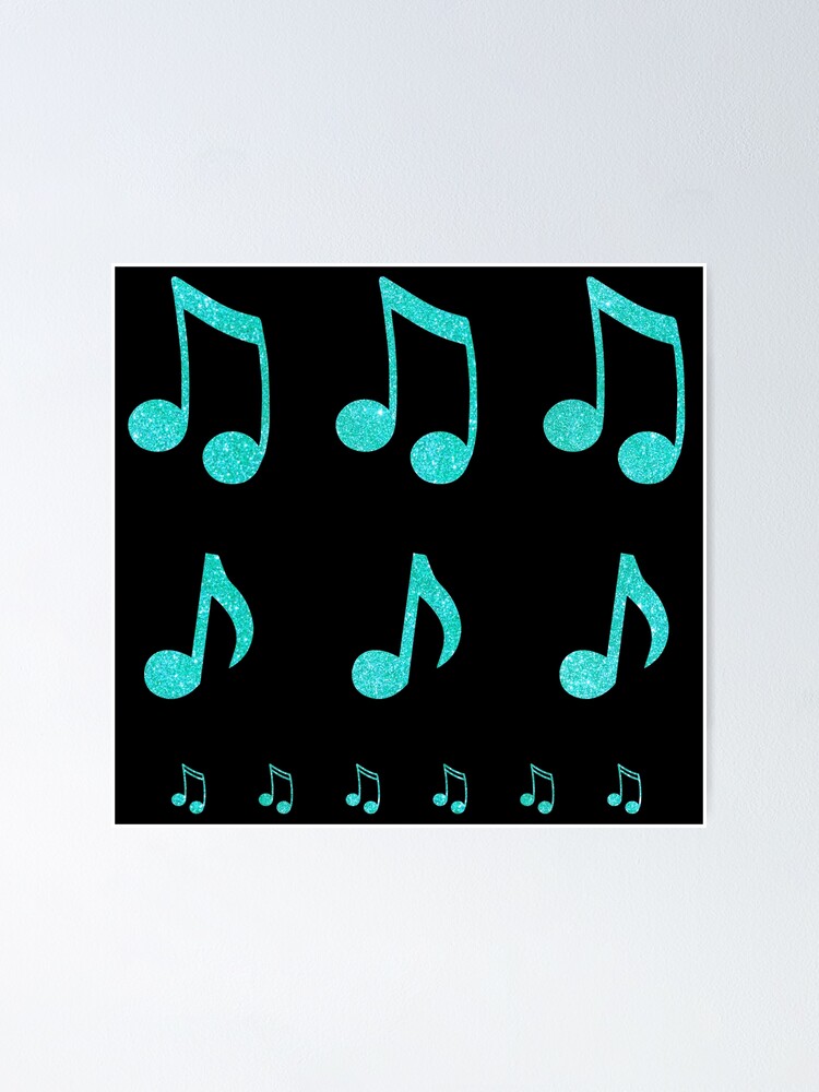 "Teal Music Notes" Poster for Sale by kellylouisev | Redbubble