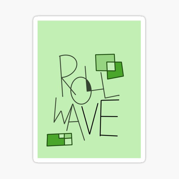 "ROLL WAVE" Sticker for Sale by suzworleyy | Redbubble
