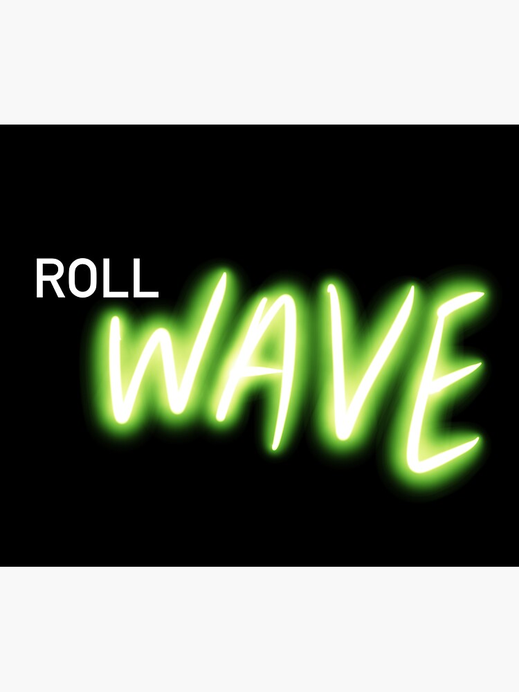 "ROLL WAVE" Sticker for Sale by suzworleyy | Redbubble