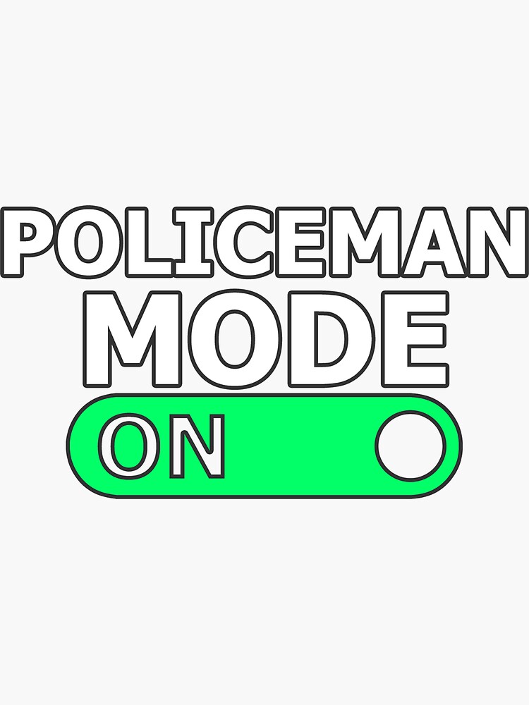 "POLICEMAN ON" Sticker for Sale by cofera | Redbubble