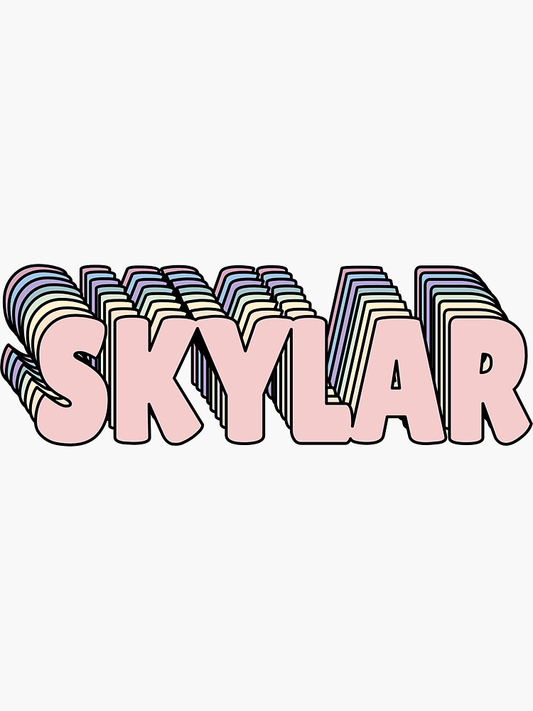 "Skylar Name" Sticker for Sale by ashleymanheim | Redbubble