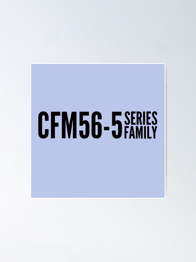 "CFM56-5 SERIES" Poster by Maadio | Redbubble