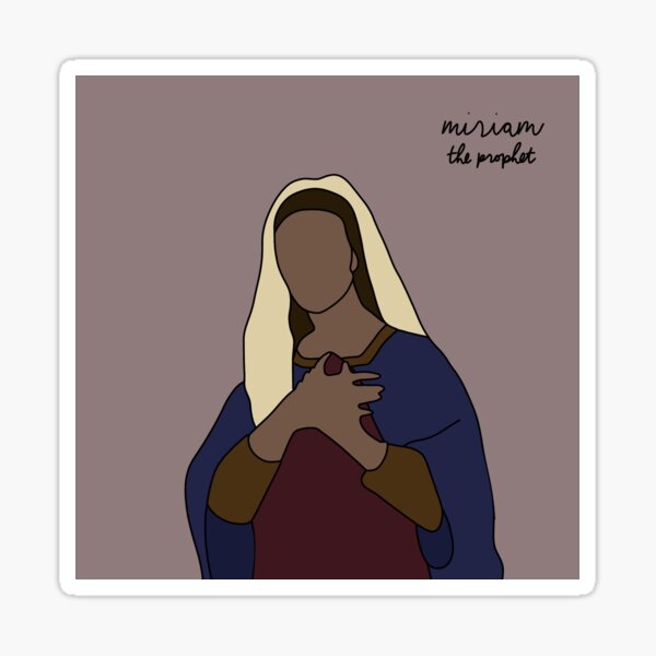 "Miriam The Prophet" Sticker for Sale by Katemumey | Redbubble