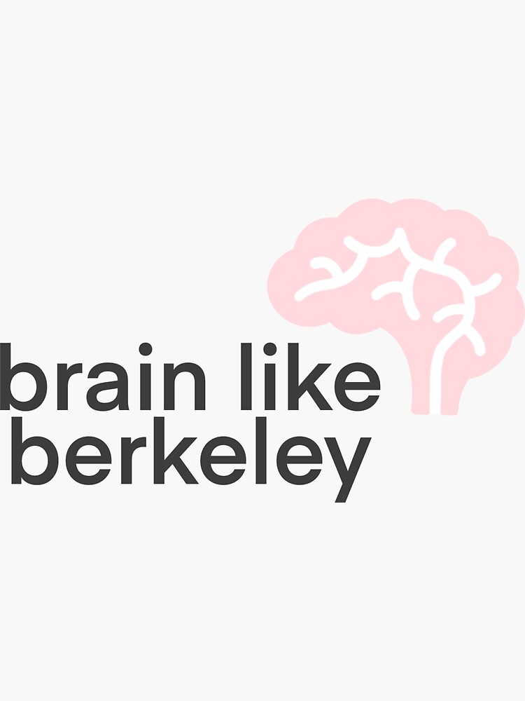 "Brain Like Berkeley" Sticker by baeareadesigns | Redbubble
