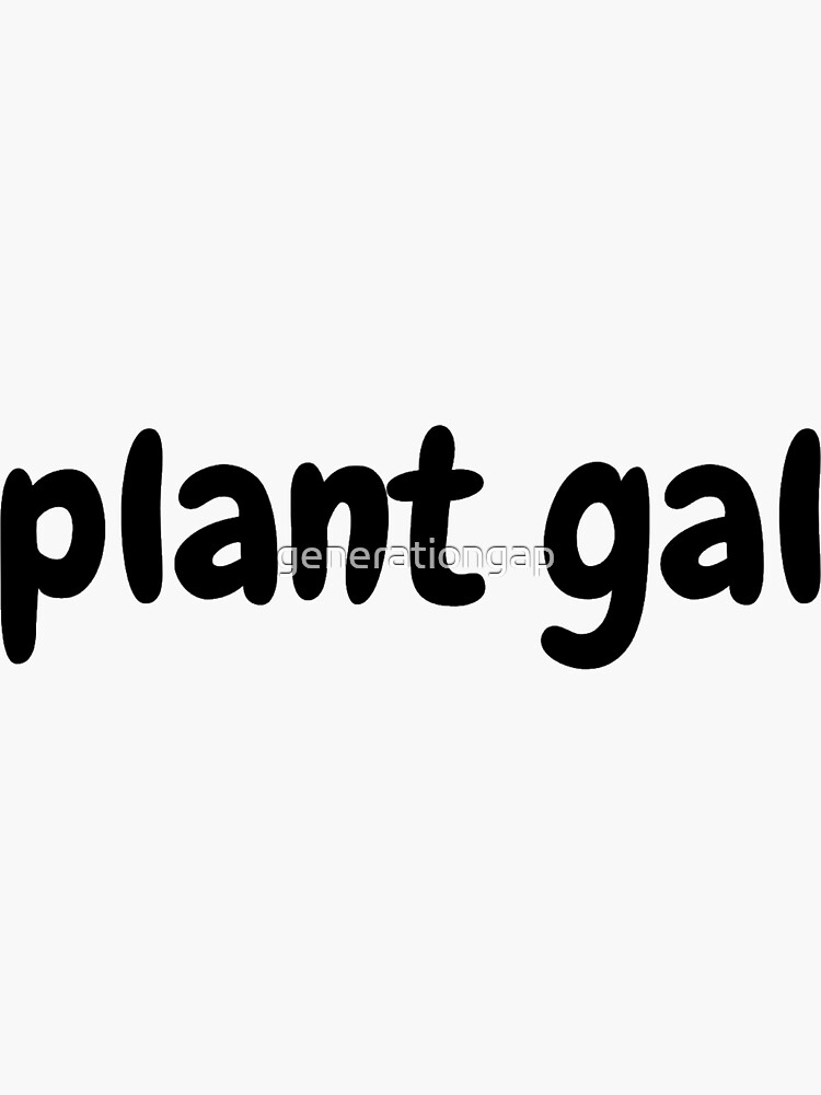 "Plant Gal (Black)" Sticker by generationgap | Redbubble