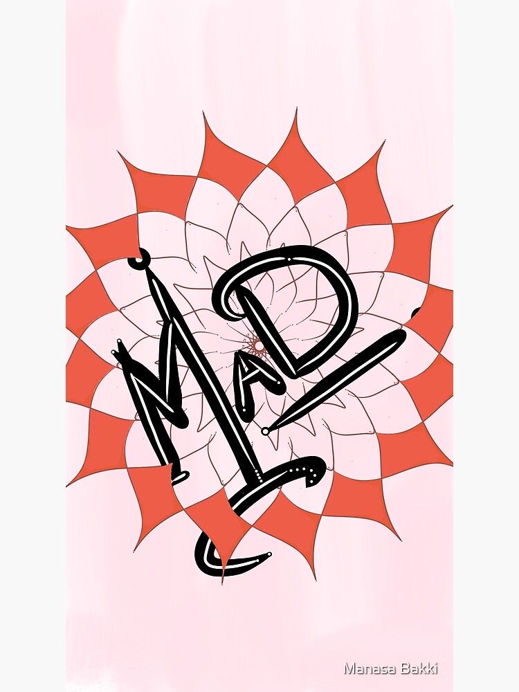 "Mad design" Poster for Sale by Maanvi | Redbubble