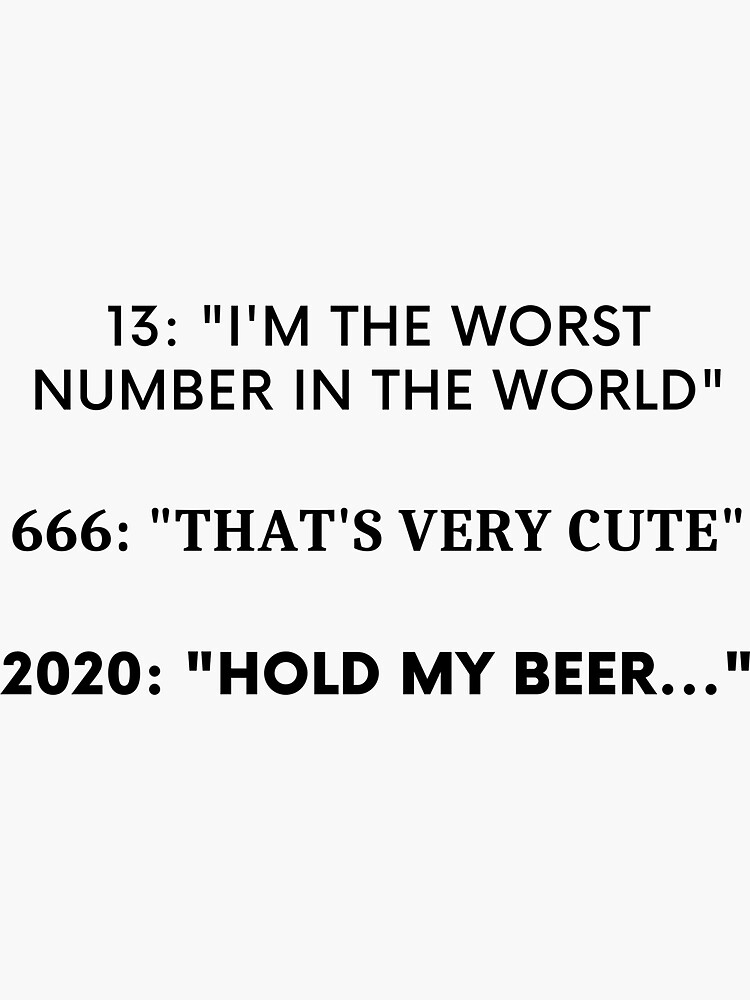 "World's worst number conversation" Sticker for Sale by MojoDesignsInc ...