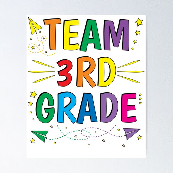 "Team 3rd Grade Third First Day of School" Poster for Sale by ZNOVANNA ...