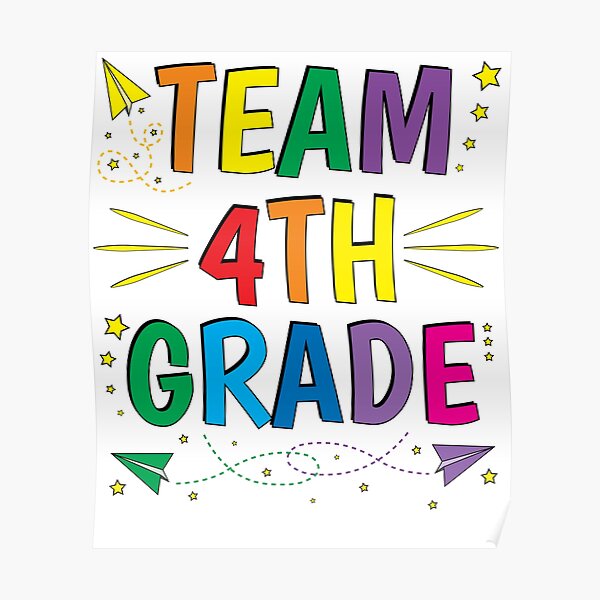 "Team 4th Grade Fourth First Day of School" Poster for Sale by ZNOVANNA ...