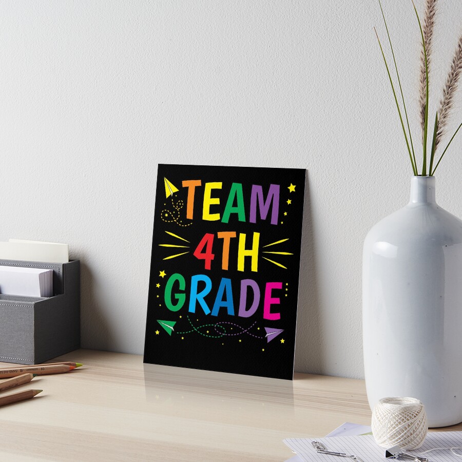 "Team 4th Grade Fourth First Day of School" Art Print for Sale by ...
