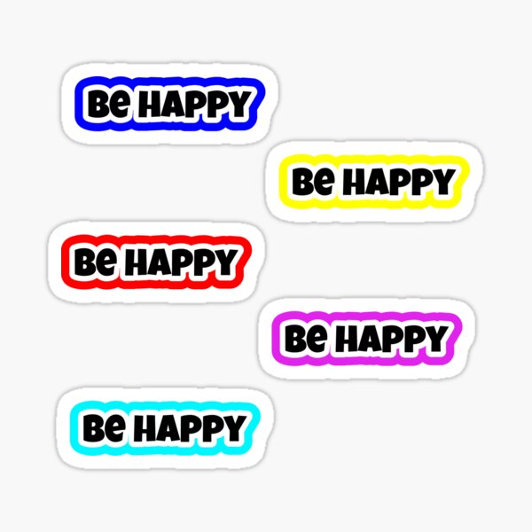 "Be happy sticker pack!!" Sticker by AbbieGregory | Redbubble