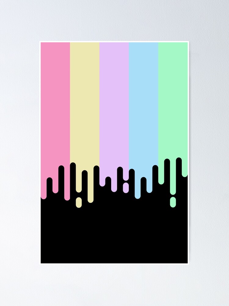 "Pastel Drip" Poster by Trashprincess | Redbubble
