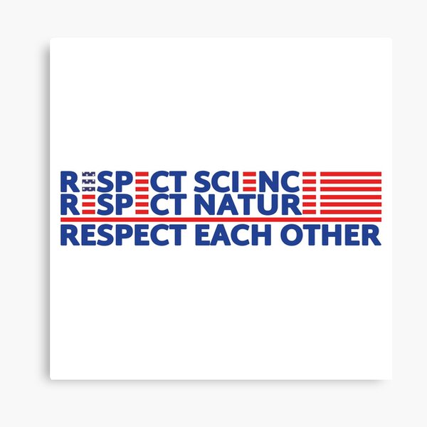 "Respect Science Respect Nature Respect Each Other helmet bumper ...