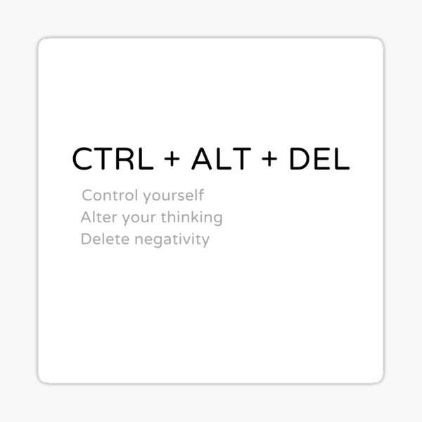 "CTRL + ALT + DEL" Sticker for Sale by artmina | Redbubble