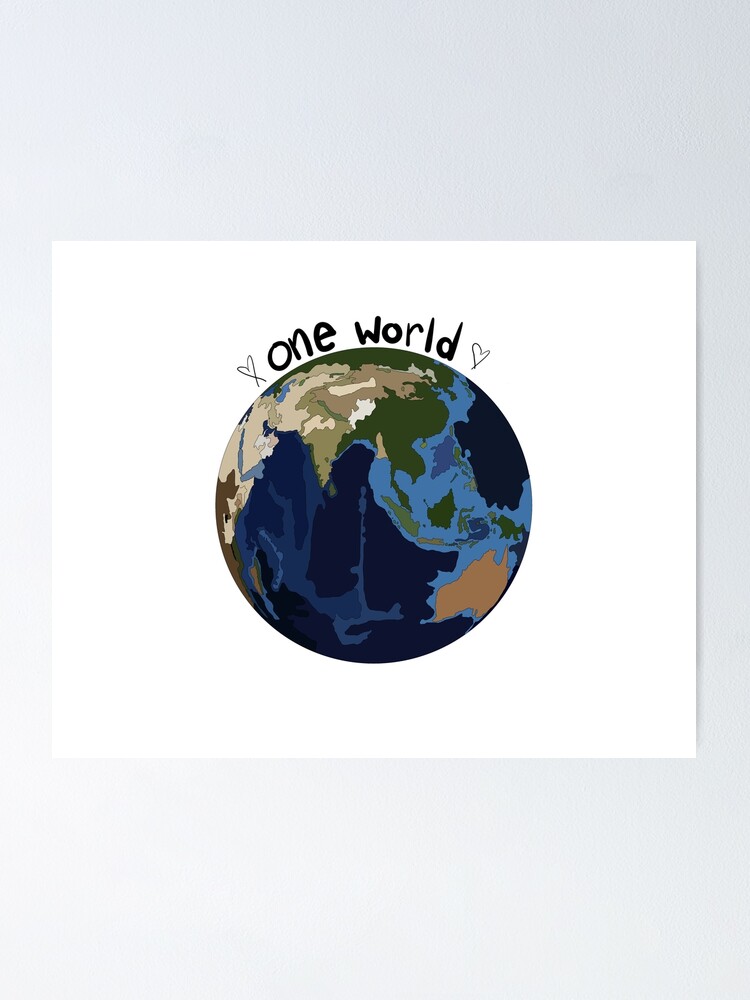 "One World Globe" Poster for Sale by jessramsay112 | Redbubble
