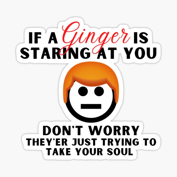 "Ginger Stare" Sticker for Sale by GingerLife | Redbubble