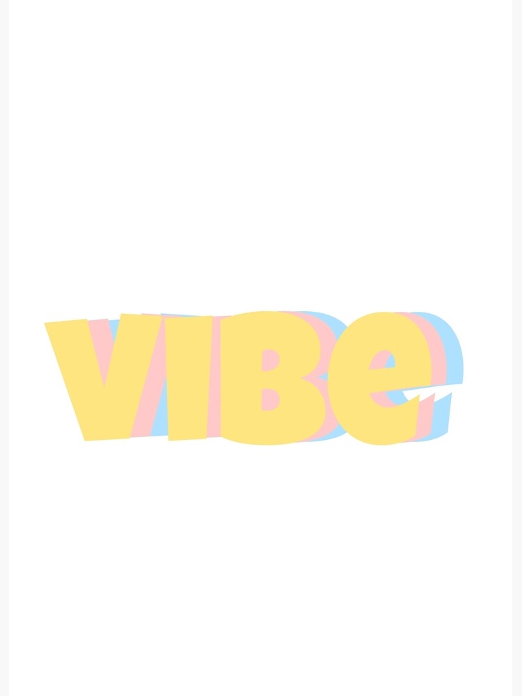 "vibe sticker" Poster for Sale by joannastickers1 | Redbubble
