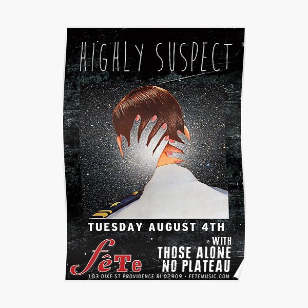 Highly Suspect Wall Art | Redbubble