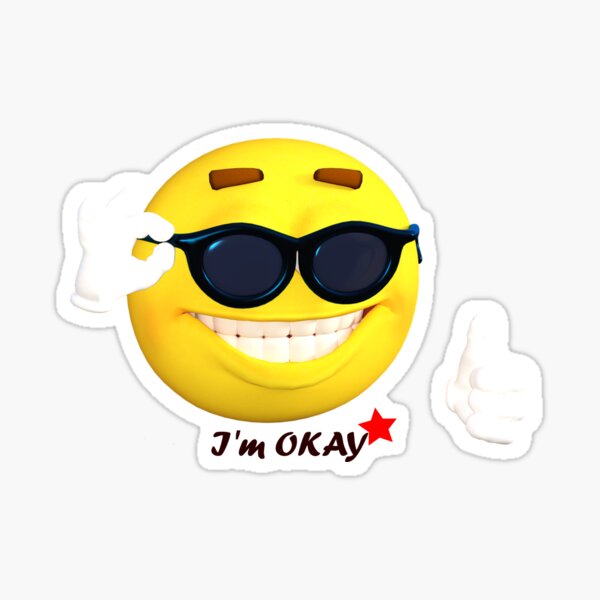 "Emojis, I'm OKAY,Happy moment" Sticker for Sale by Wis09 | Redbubble