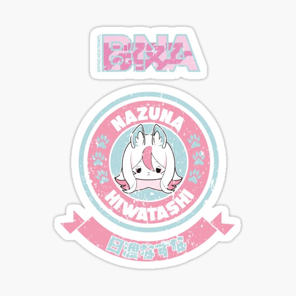 "BRAND NEW ANIMAL (BNA): NAZUNA HIWATASHI CHIBI CIRCLE (GRUNGE STYLE ...