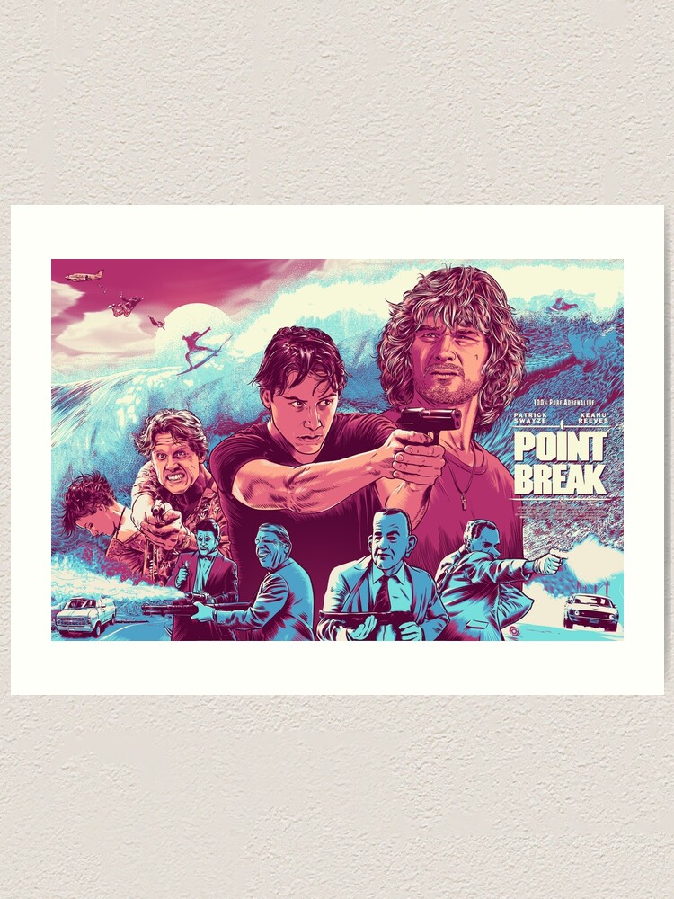 "POINT BREAK" Art Print for Sale by MrFoz | Redbubble