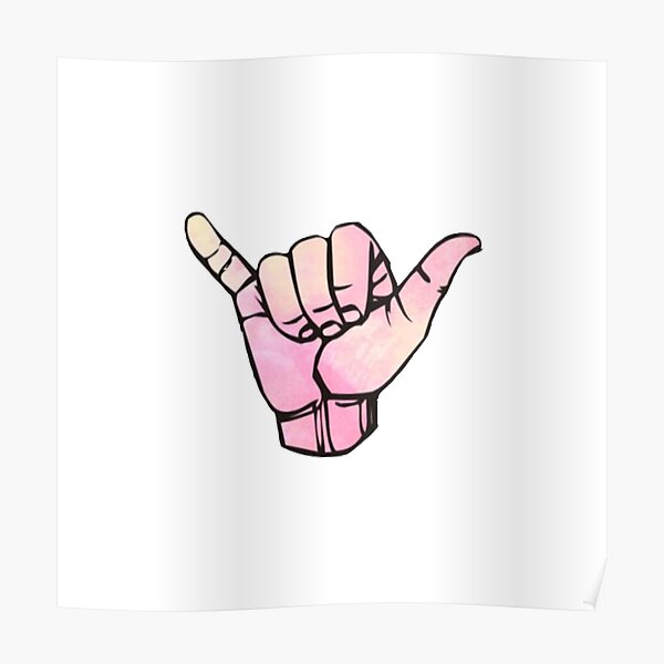 "Shaka sign sticker" Poster by anetta30711 | Redbubble