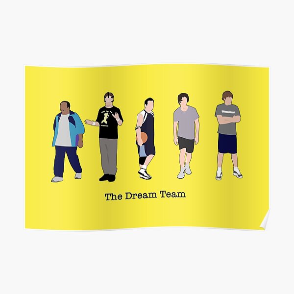 "The Dream Team" Poster by doctorheadly | Redbubble