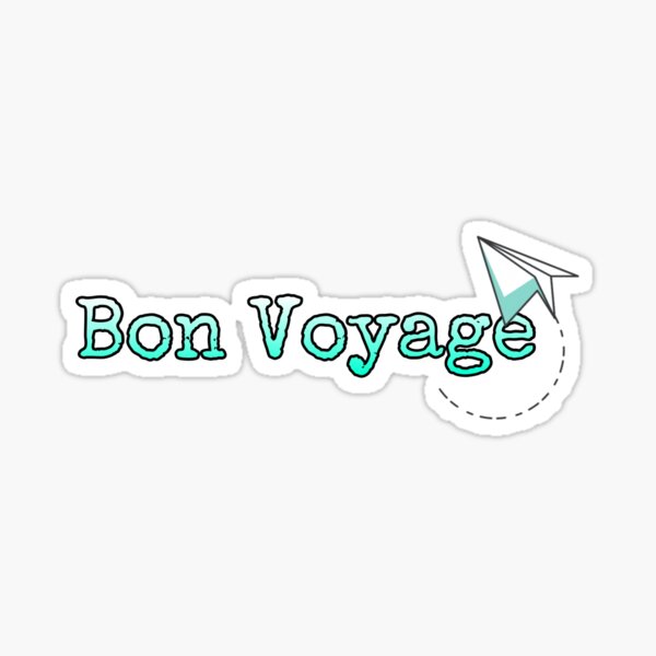 "Bon Voyage" Sticker by Qxakescanaries | Redbubble