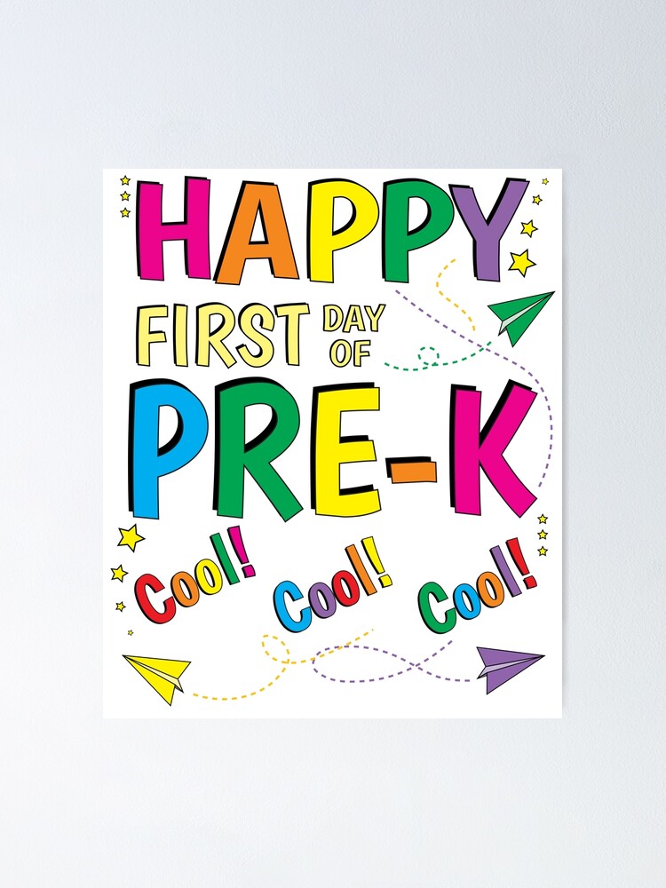 "Pre-K Happy First Day Of School Preschool Team" Poster for Sale by ...
