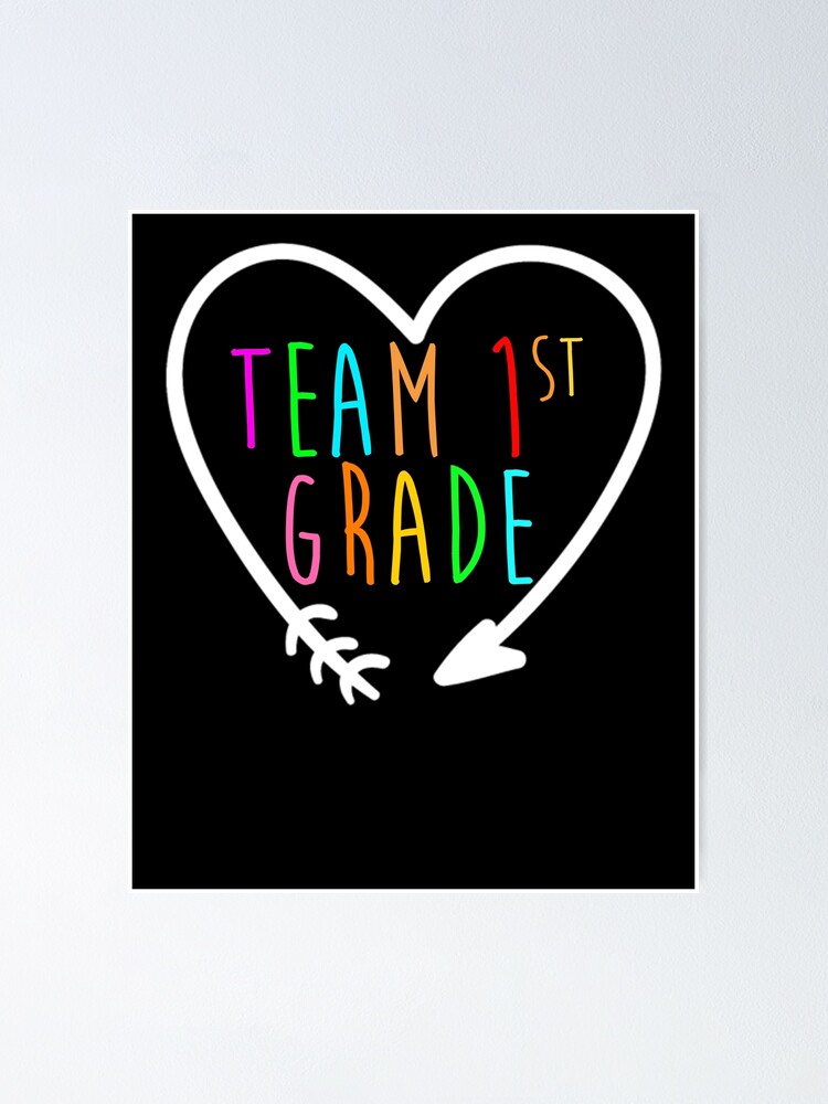 "TEAM FIRST GRADE" Poster for Sale by Smile-more | Redbubble