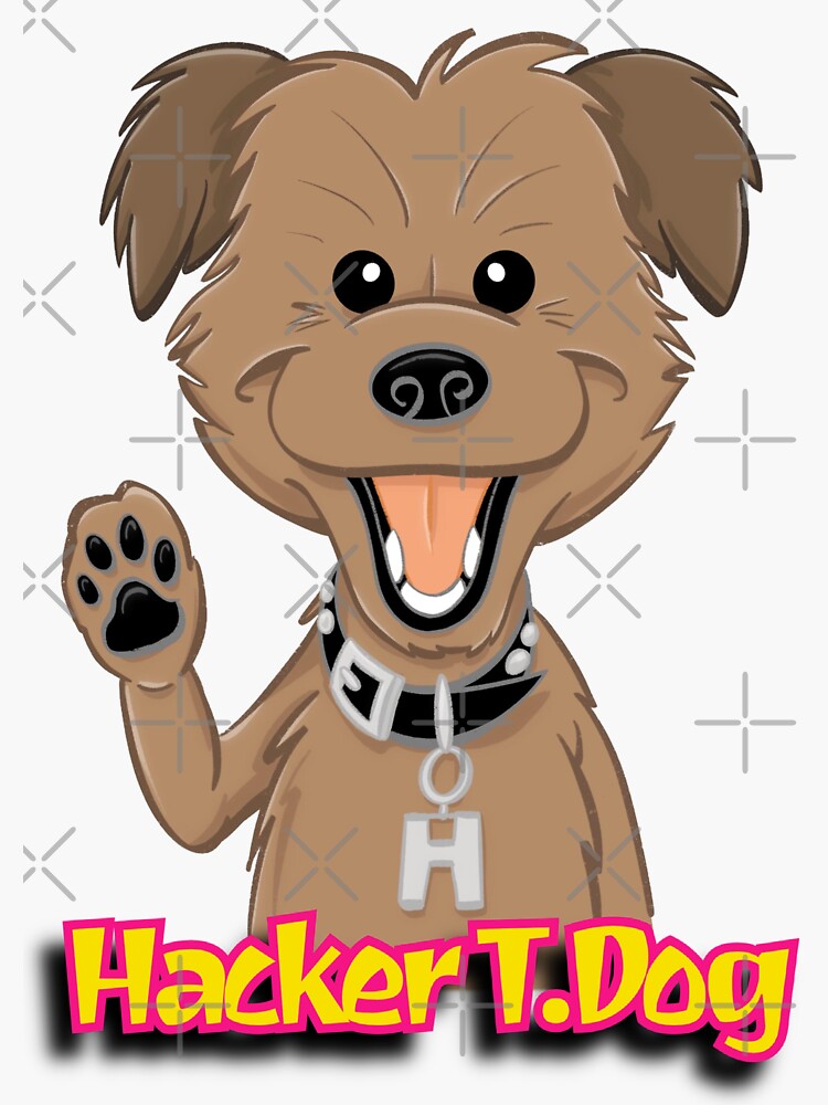 "HACKER T DOG (DOUGGY PLEDGER ART)" Sticker for Sale by Unspirations ...