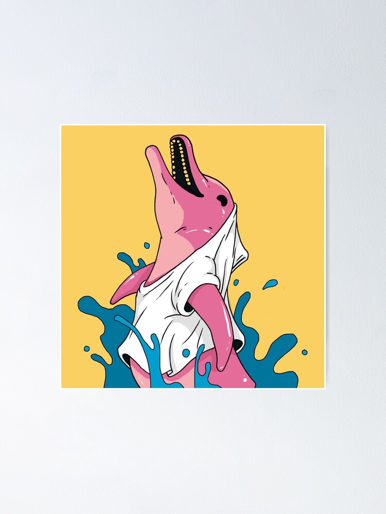 "Awkward Dolphin Fit" Poster by bakedlab | Redbubble
