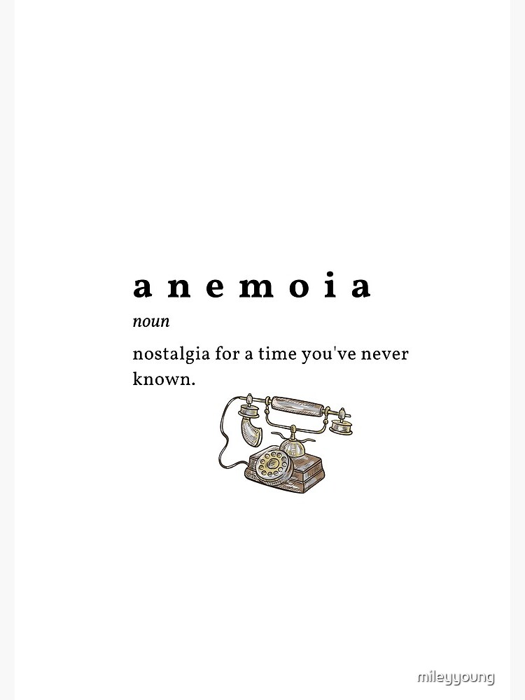 "Anemoia - Nostalgia For A Time You've Never Known" Spiral Notebook for ...