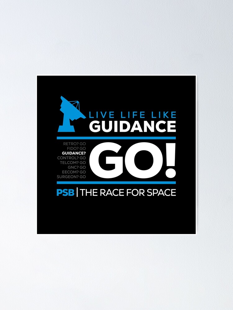 "GUIDANCE? GO! Public Service Broadcasting" Poster for Sale by ...