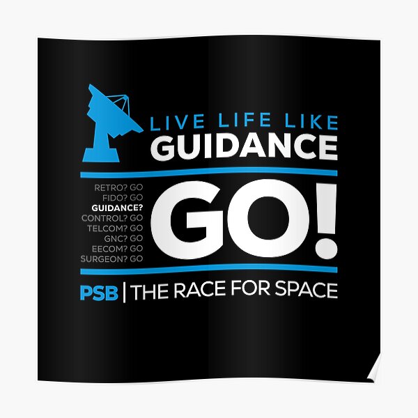 "GUIDANCE? GO! Public Service Broadcasting" Poster for Sale by ...